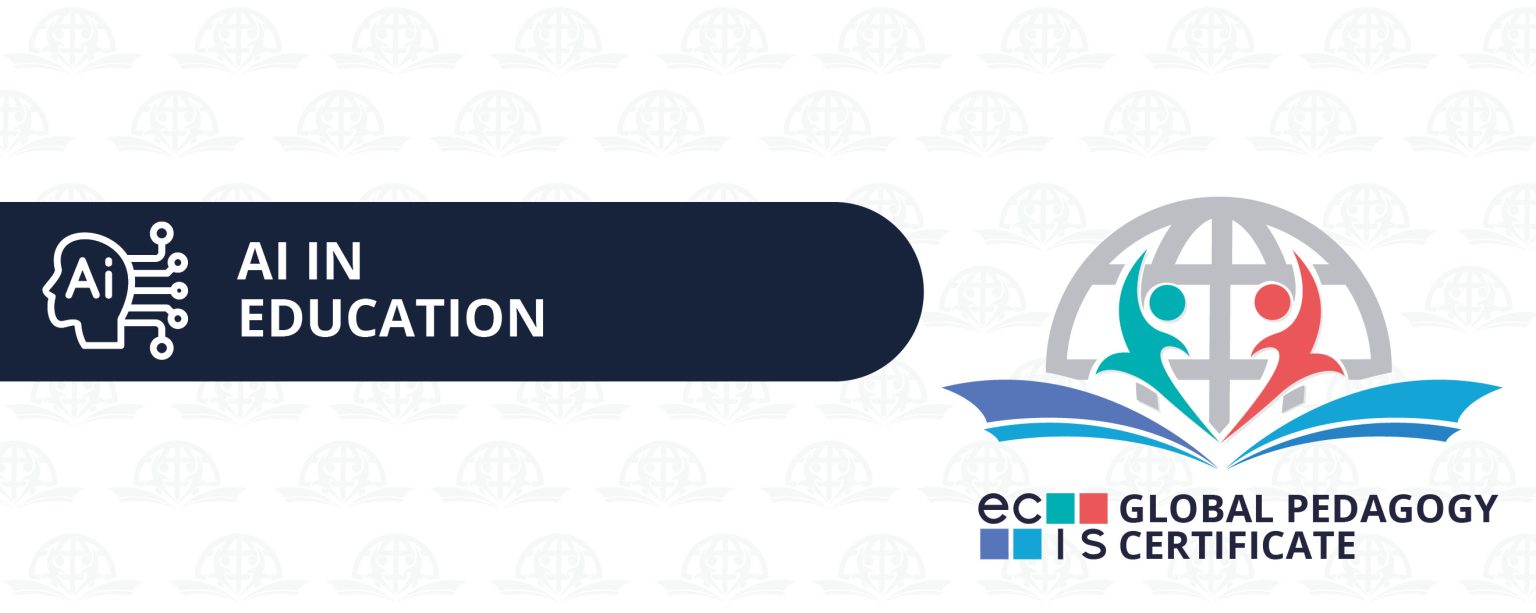 The ECIS Global Pedagogy Certificate in AI: 23 February - ECIS